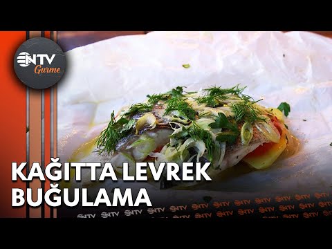 Şef Altan Ülker, Kağıtta Levrek Buğulama Tarifi Veriyor - Mutfağın Şefleri | NTV Gurme