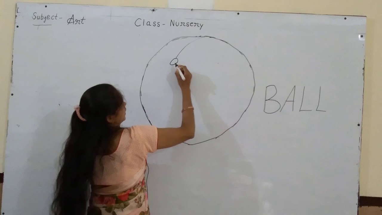 Class nursery draw the Ball - YouTube