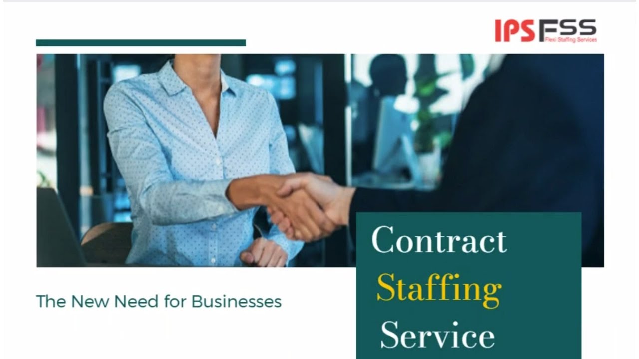 Flexi Staffing Service -Contract Staffing Services by IPS Group # ...