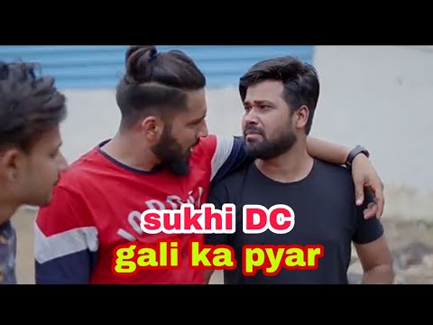 Sukhi DC New comedy video all 2020 ll gali ka pyar - YouTube