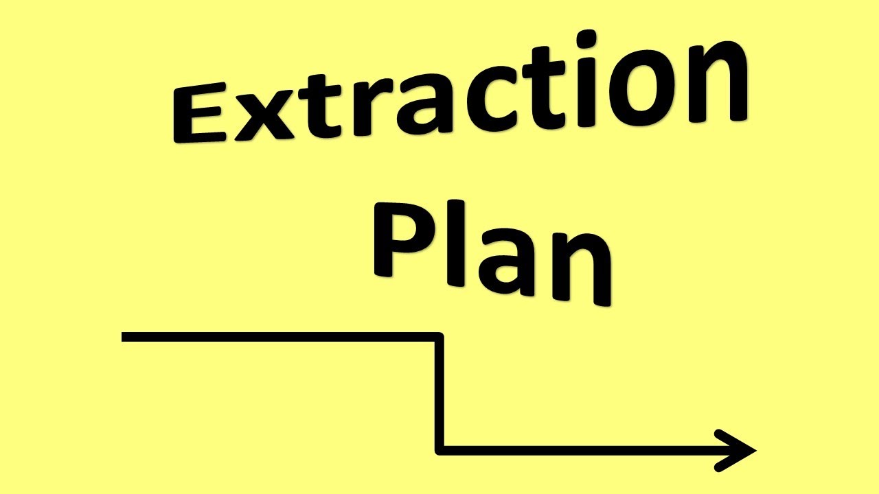 " Extraction Plan " - YouTube