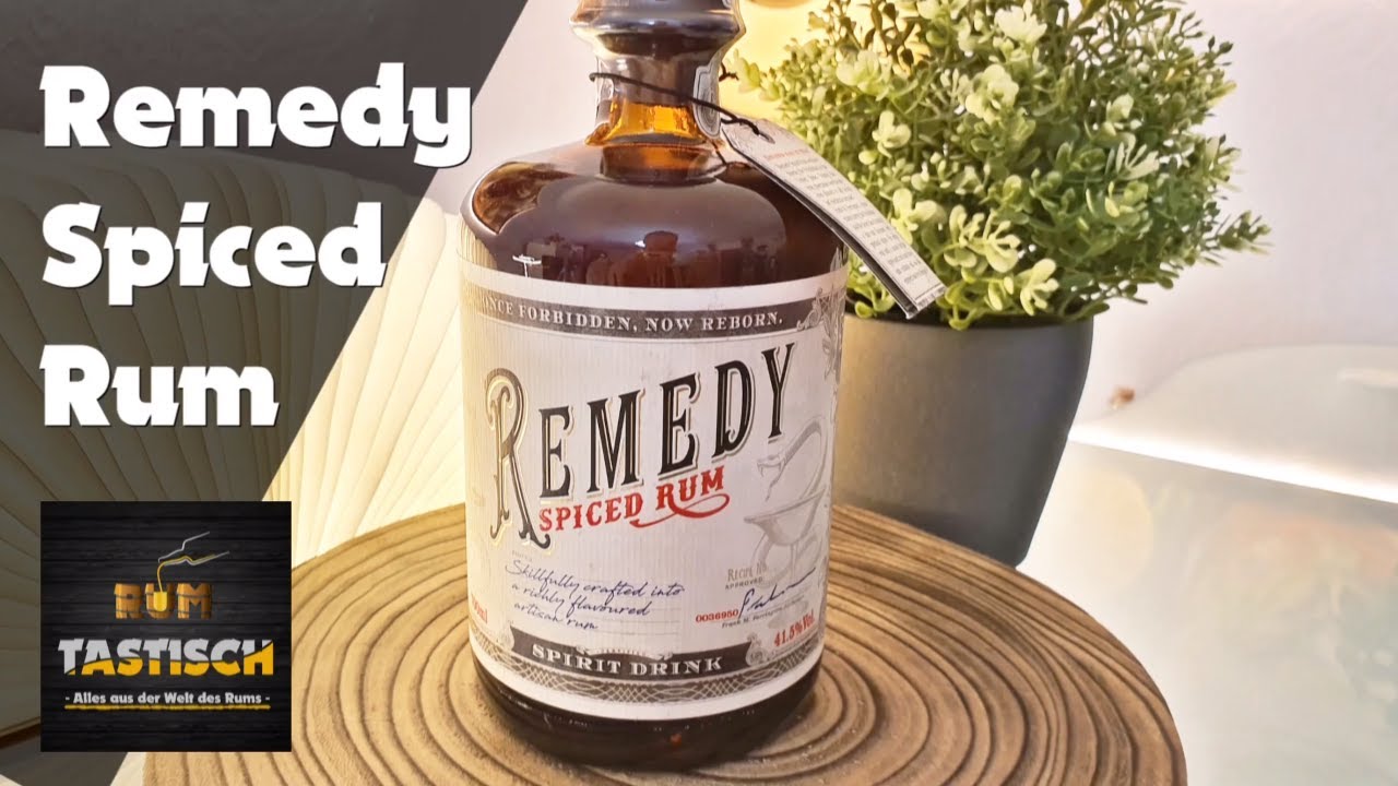 Remedy Spiced Rum | Rum-Tasting 🥃 Dieser Rum sollte apothekenpflichtig ...