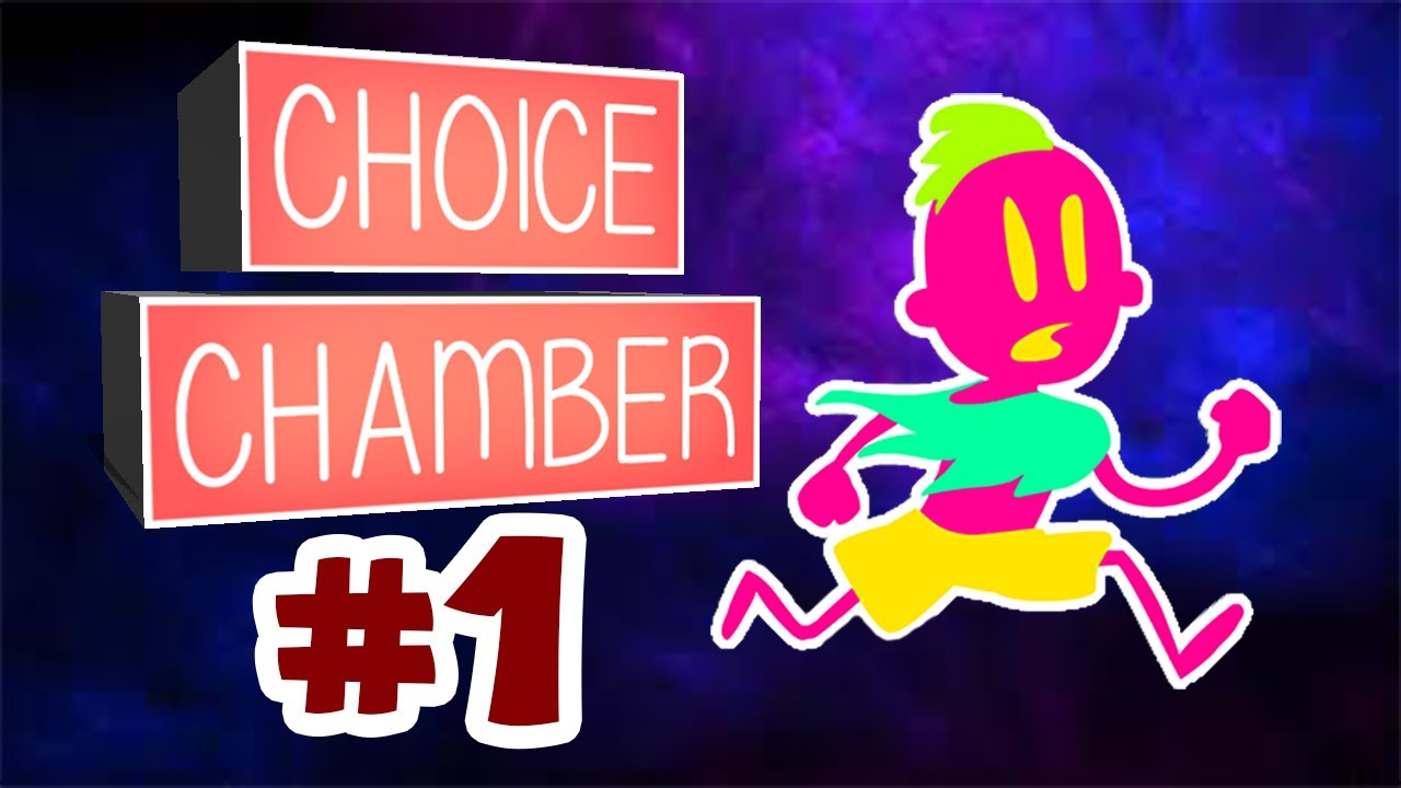 Choice Chamber - 2nd ever channel!!! - ep 1 - YouTube