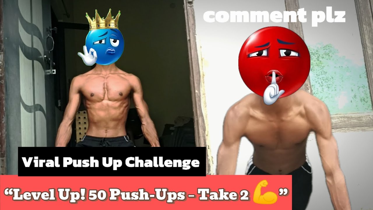 Viral Push Up Challenge | Level Up 50 push-Ups-Take 2 💪 " | Chest at ...