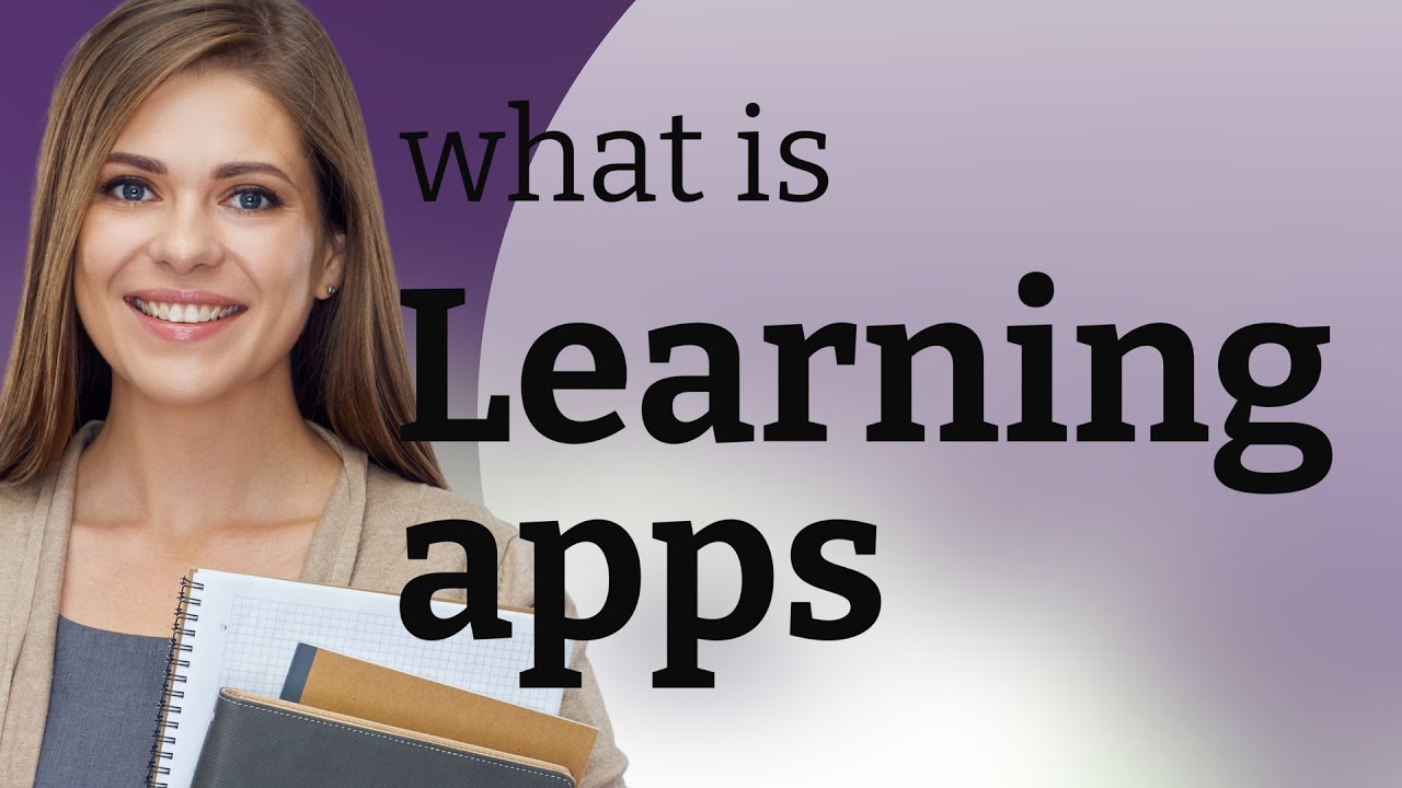 Unveiling the World of Learning Apps: Your Gateway to English Mastery ...