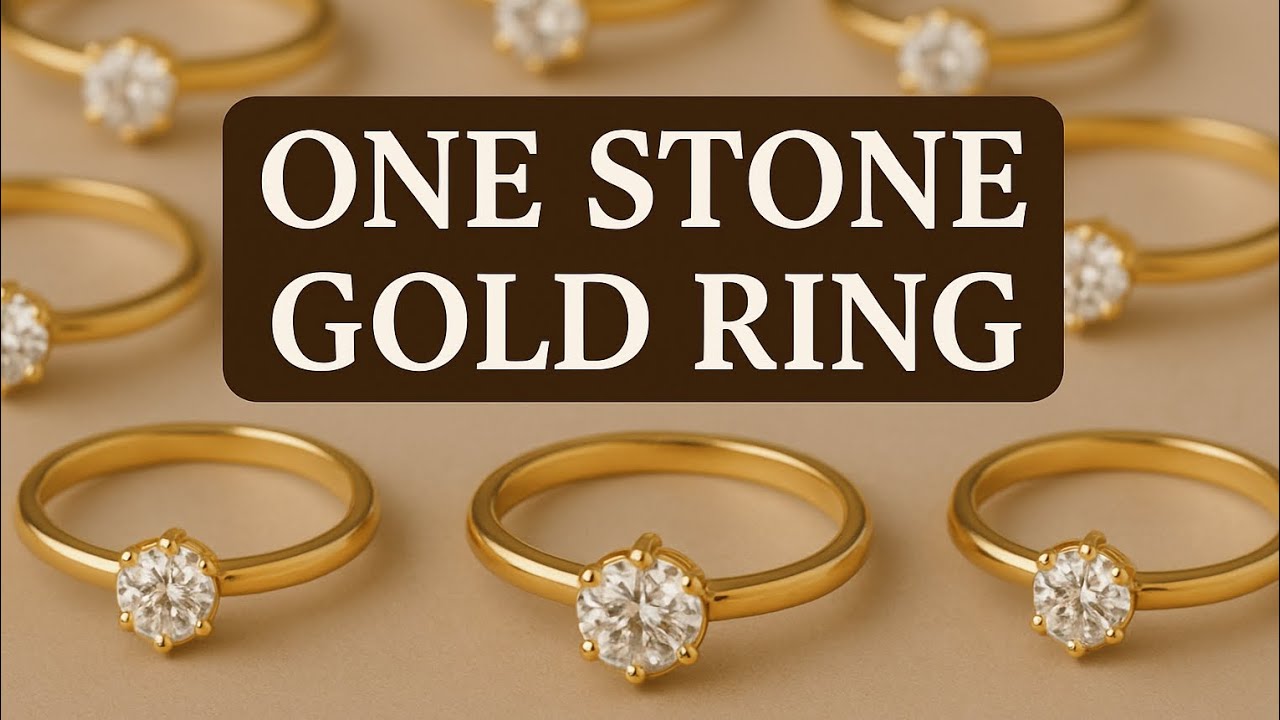 "One Stone Gold Ring | Elegant & Stylish Gold Ring Design for Girls ...
