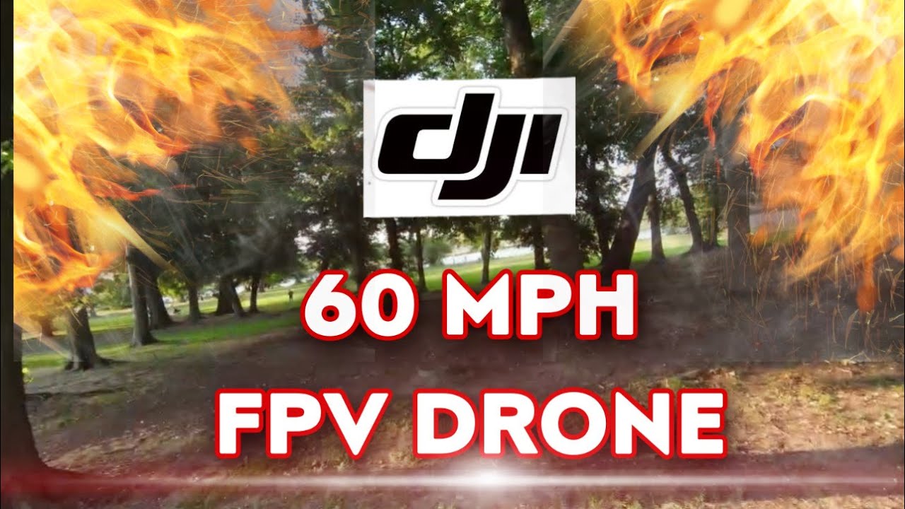 60 MPH FPV Drone #dji #fast #fpv - YouTube