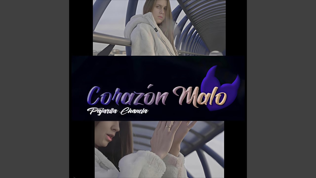 Corazon malo - YouTube