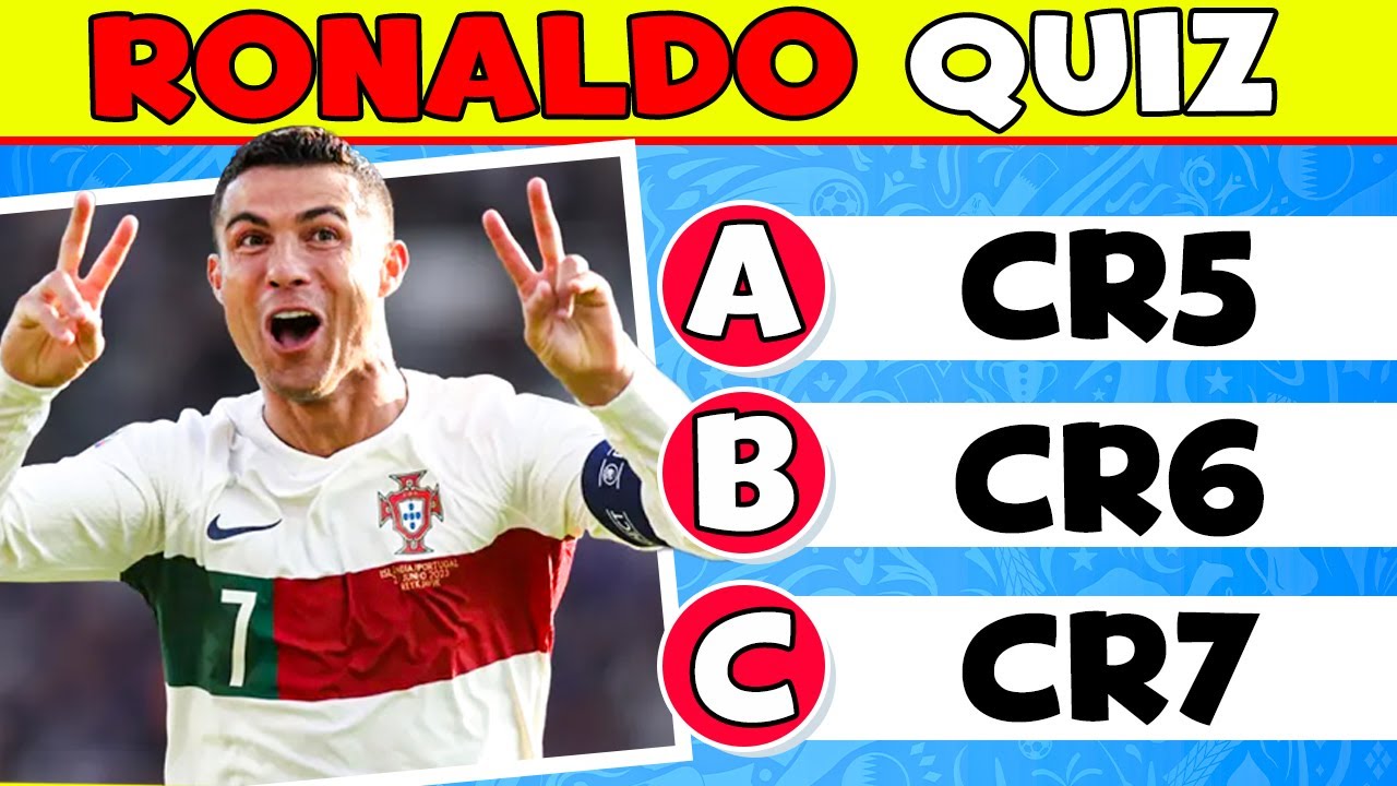 Ronaldo Quiz: How Well Do You Know Cristiano Ronaldo - YouTube