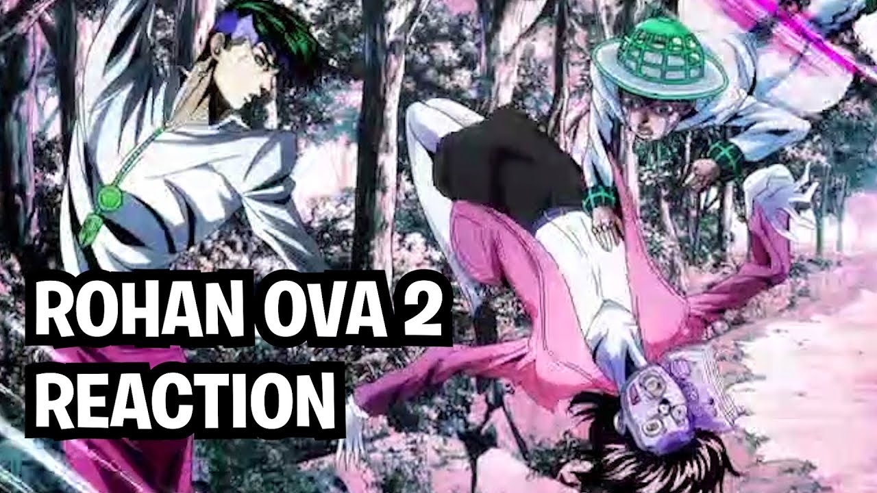 Thus Spoke Kishibe Rohan OVA 2 Reaction - YouTube
