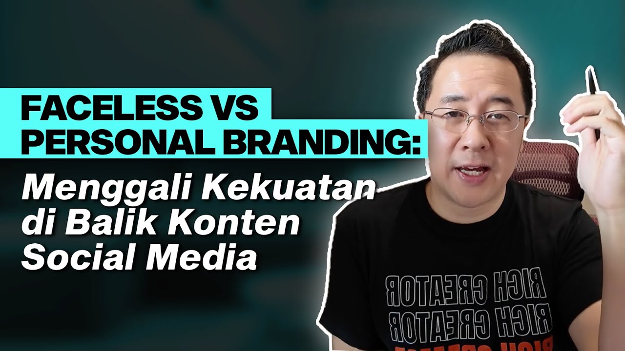 Faceless Media vs Personal Branding. Pilih mana? - YouTube