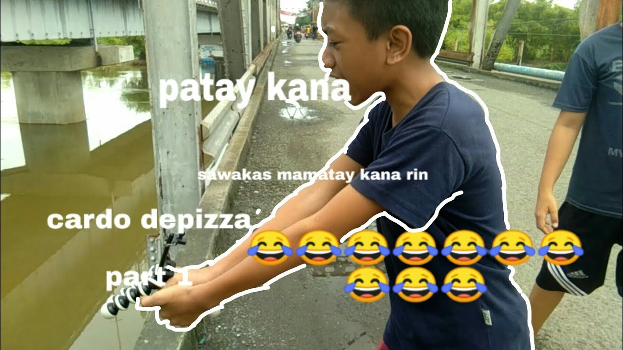 Cardo depizza | part 1 sawakas mamatay kana cardo😂😂😂 - YouTube