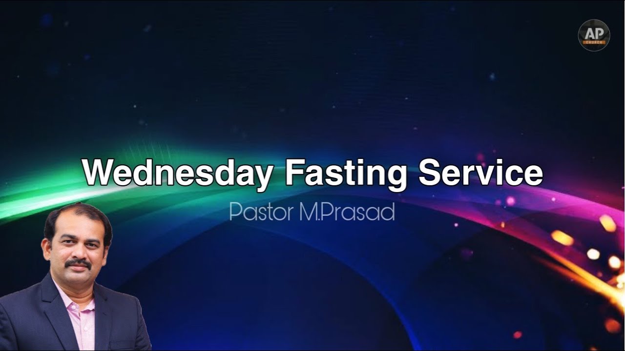🔴Wednesday Fasting Prayer | Powerful message | Pastor Samuel Prasad ...