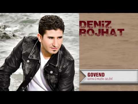 Deniz Rojhat - Govend