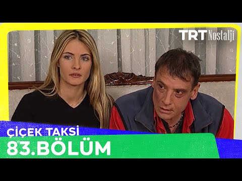 Çiçek Taksi 83. Bölüm @NostaljiTRT