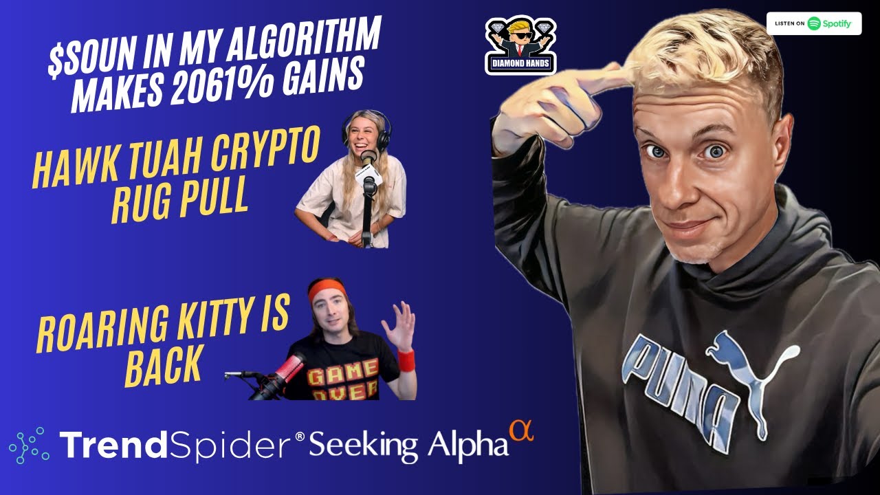 Roaring Kitty and Hawk Tua on the same day? Plus SoundHound has a ...