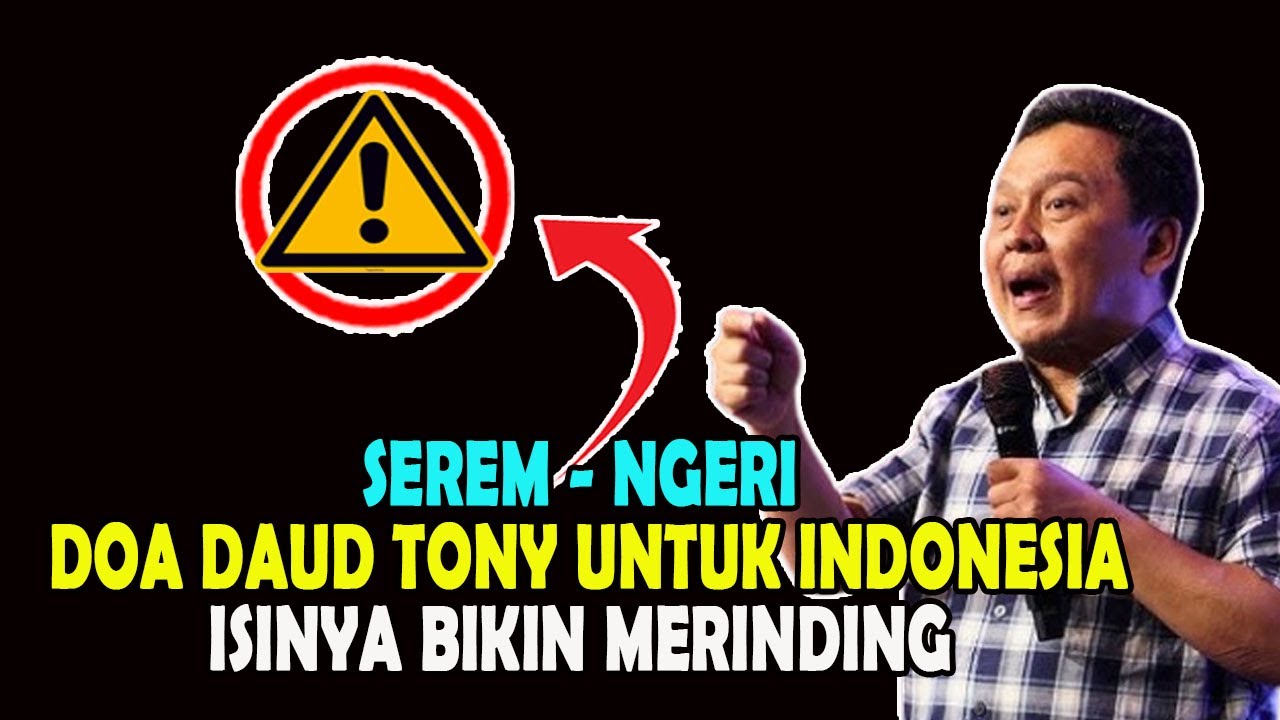 SEREM - DOA DAUD TONY UNTUK INDONESIA - ISINYA BIKIN MERINDING - YouTube
