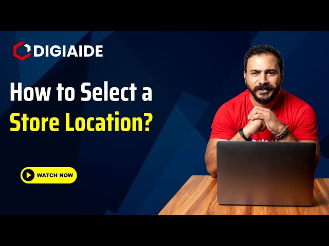 How to select a store location? 5 Factors to decide your business location