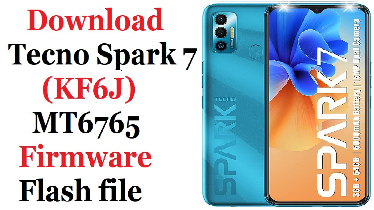 Download Tecno Spark 7 (KF6J) MT6765 Firmware Flash file - YouTube