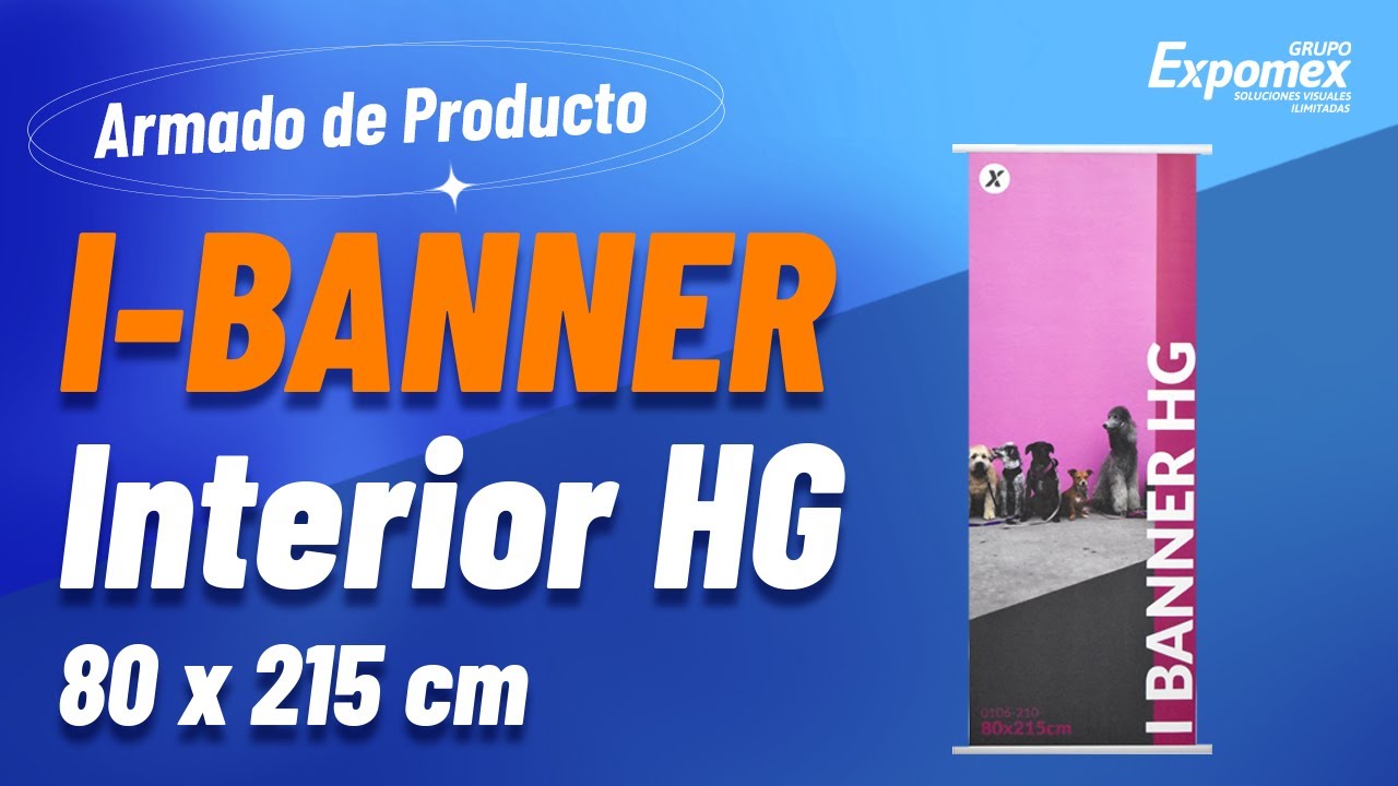 Armado de Producto: I-Banner Interior Aluminio 🛠️ | @grupoexpomex - YouTube