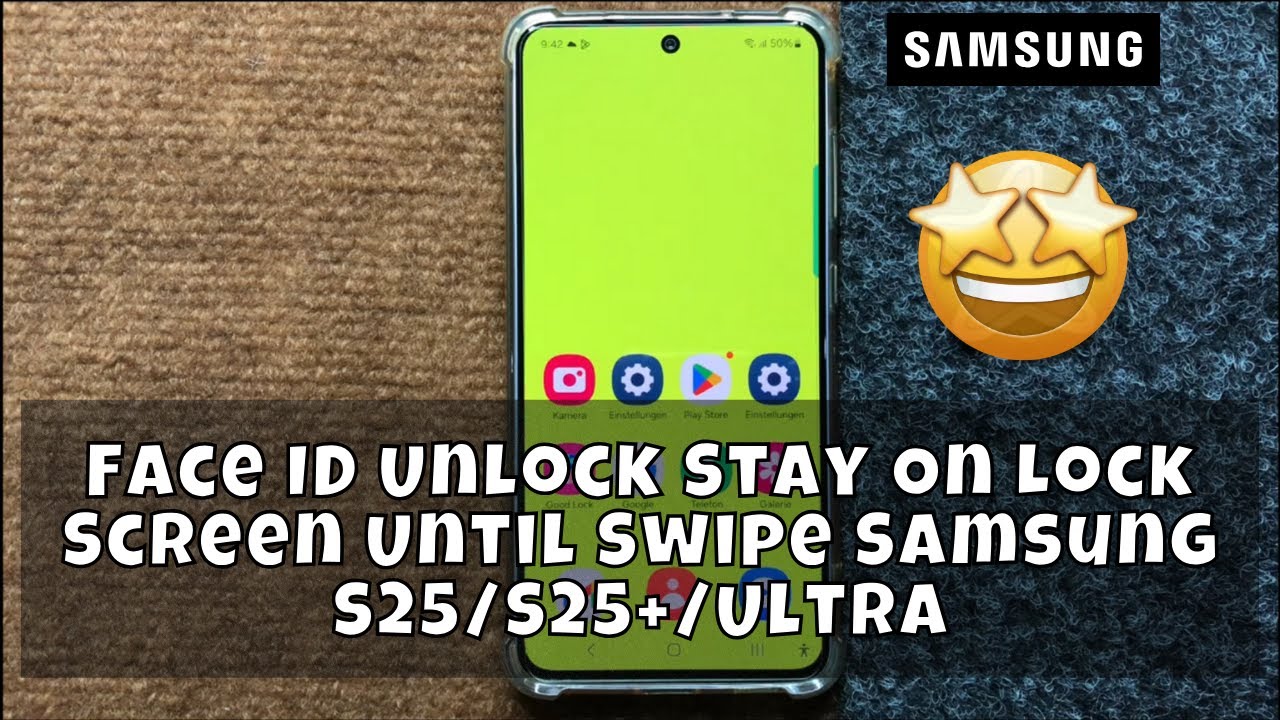 Face ID Unlock Stay On Lock Screen Until Swipe Samsung S25/S25+/Ultra ...