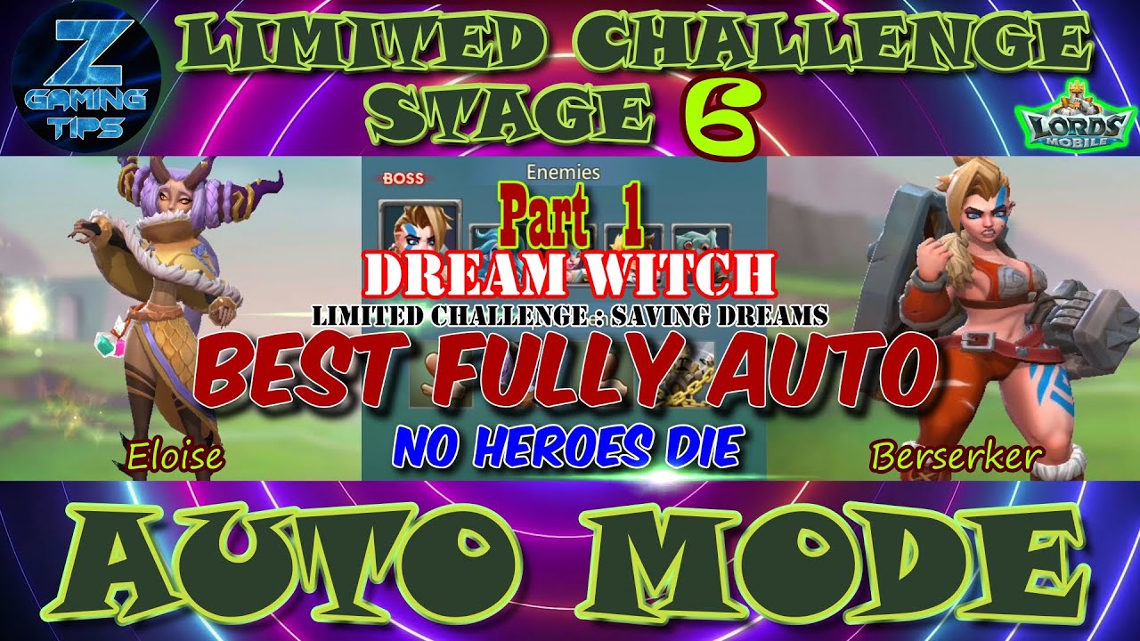 Dream Witch🧙‍♀️ Limited Challenge Stage 6 | Saving Dreams Stage 6 (2 Best Fully Auto Teams) Part ...