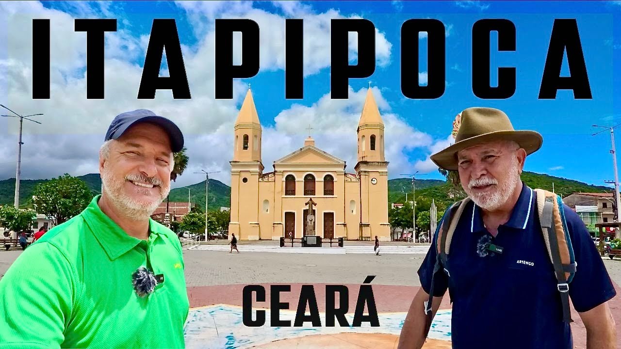 ITAPIPOCA CEARÁ - CIDADE DOS TRÊS CLIMAS - PRAIAS, SERTÃO E SERRA - YouTube