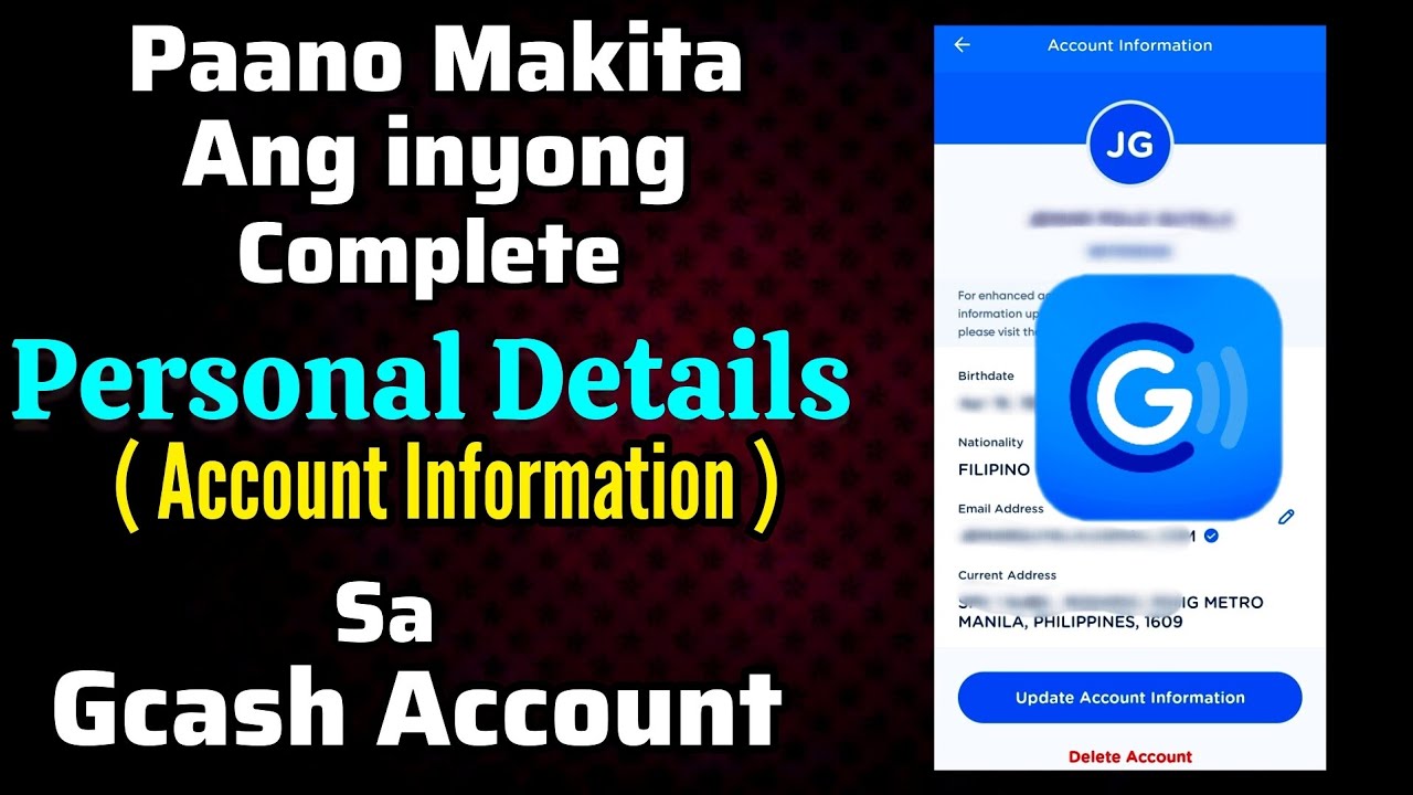 Paano Makita ang Personal Details (Account Information) sa Gcash ...