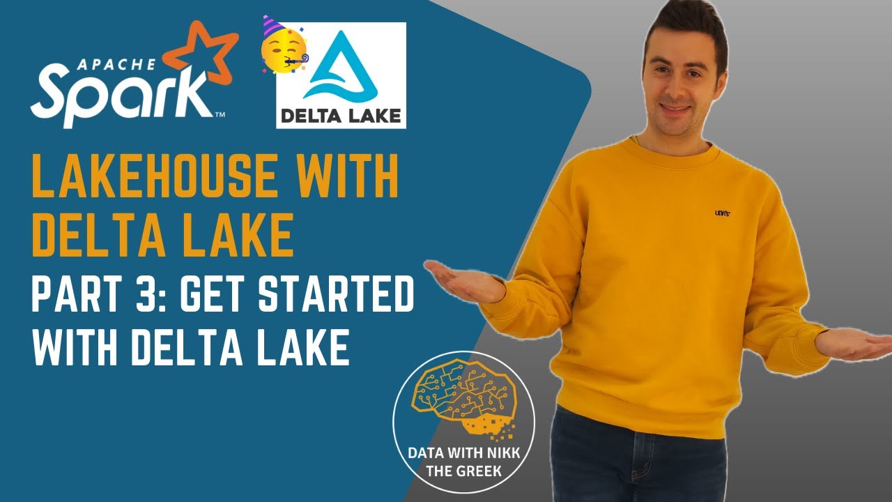 First Steps Using Delta Lake - Lakehouse with Delta Lake (Part 3) - YouTube