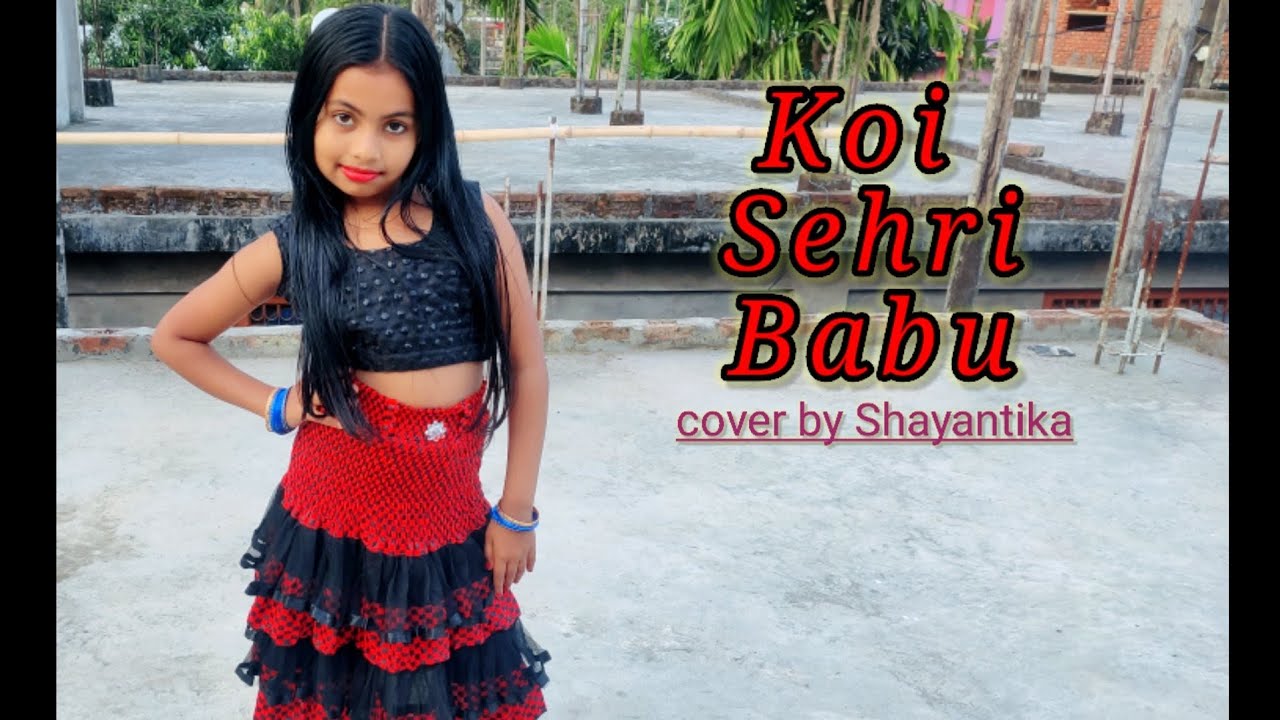 Koi Sehri Babu | Divya Agarwal | Shruti Rane | Cover By Shayantika ...
