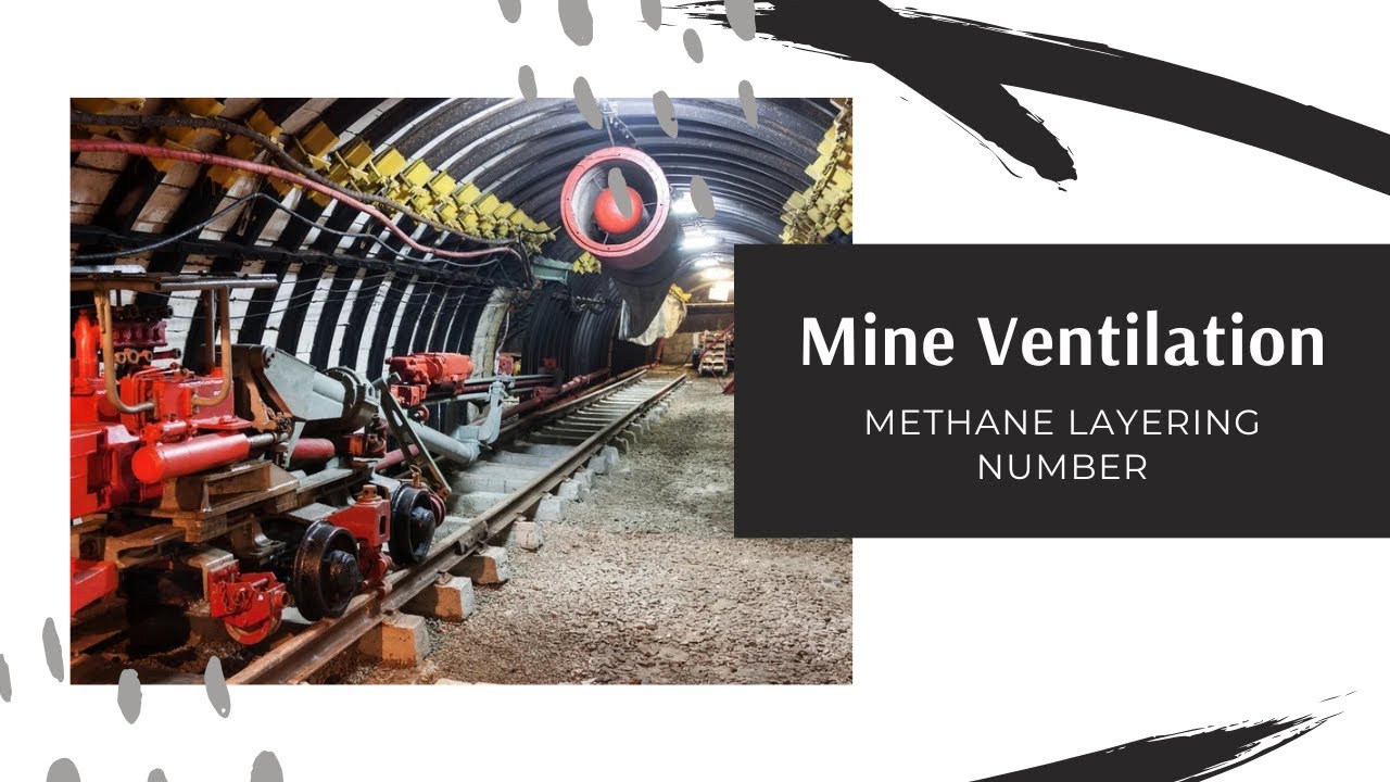 Mine Ventilation - Methane Layering Number - YouTube