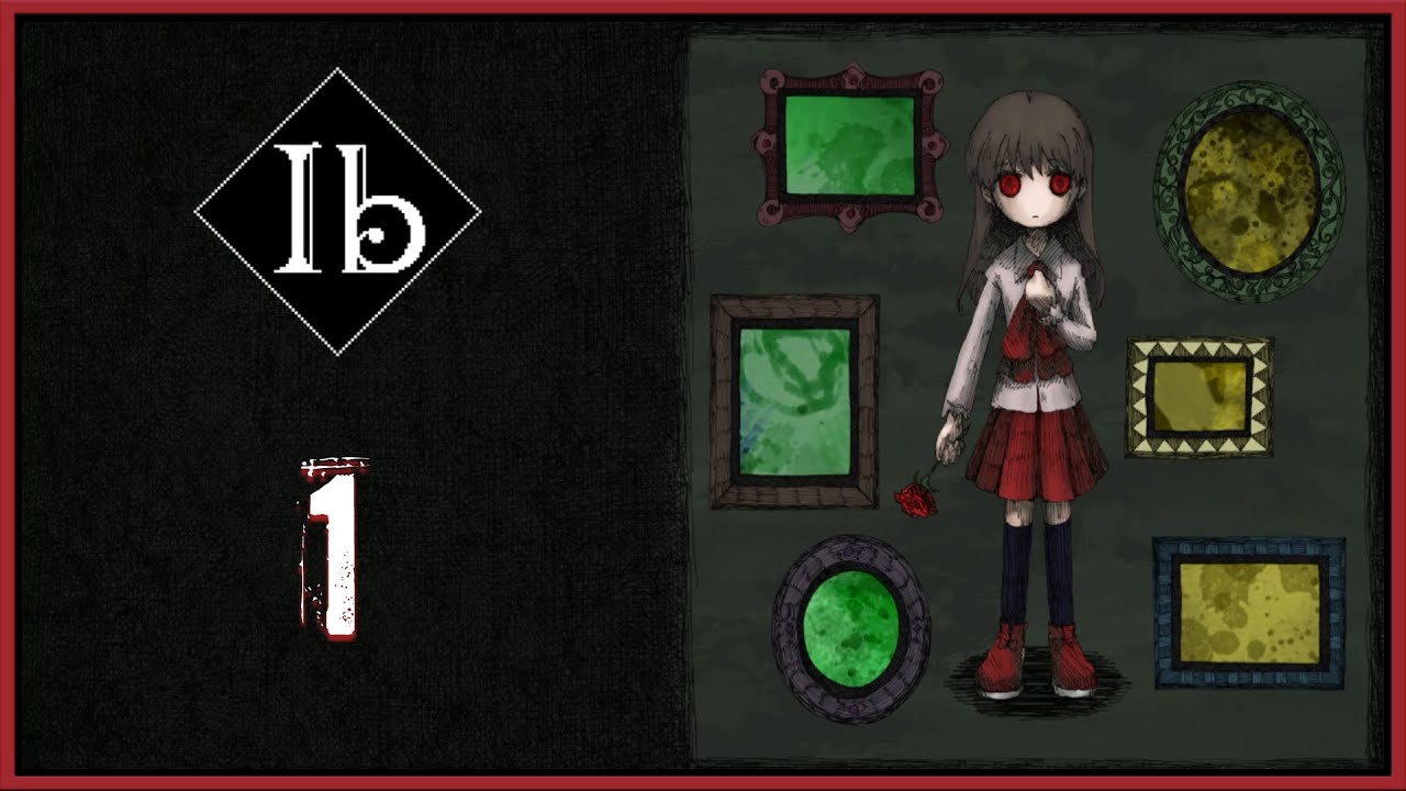 Ib Part 1 || RPG Maker Horror Classic Gameplay - YouTube