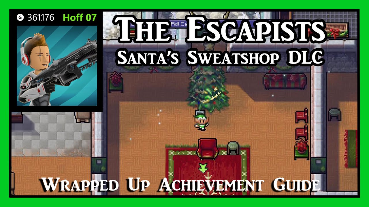 The Escapists Santa's Sweatshop - Wrapped Up Achievement Guide - YouTube