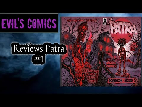 Evil's Comics Reviews Patra #1 - YouTube