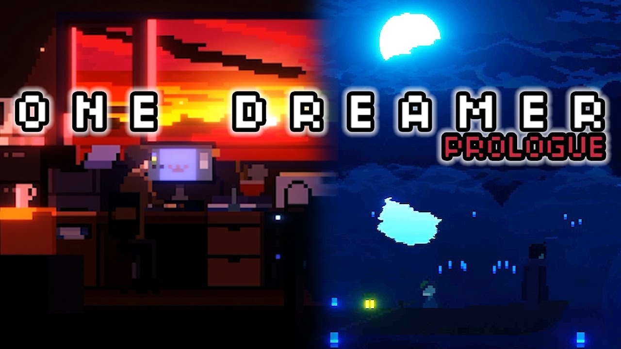 One Dreamer Prologue - A Game Developer Beautiful Dream - YouTube