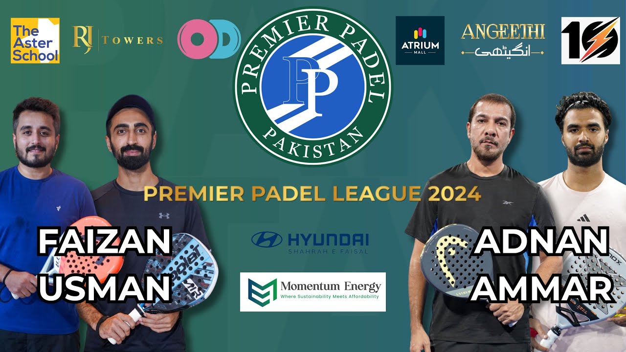 Premier Padel league 2024 - 04TH OCT : FAIZAN-USMAN VS ADNAN-AMMAR - YouTube