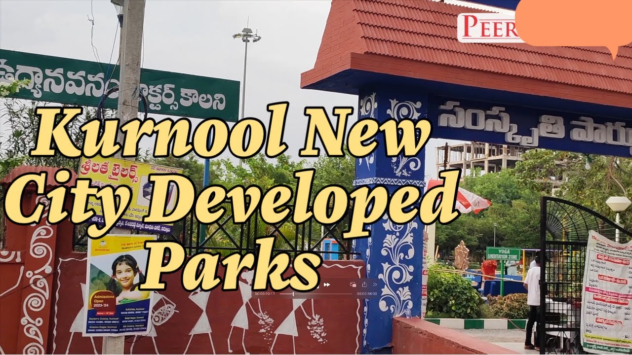 Kurnool New City Developed Parks Part-1 - The Peer Times - YouTube