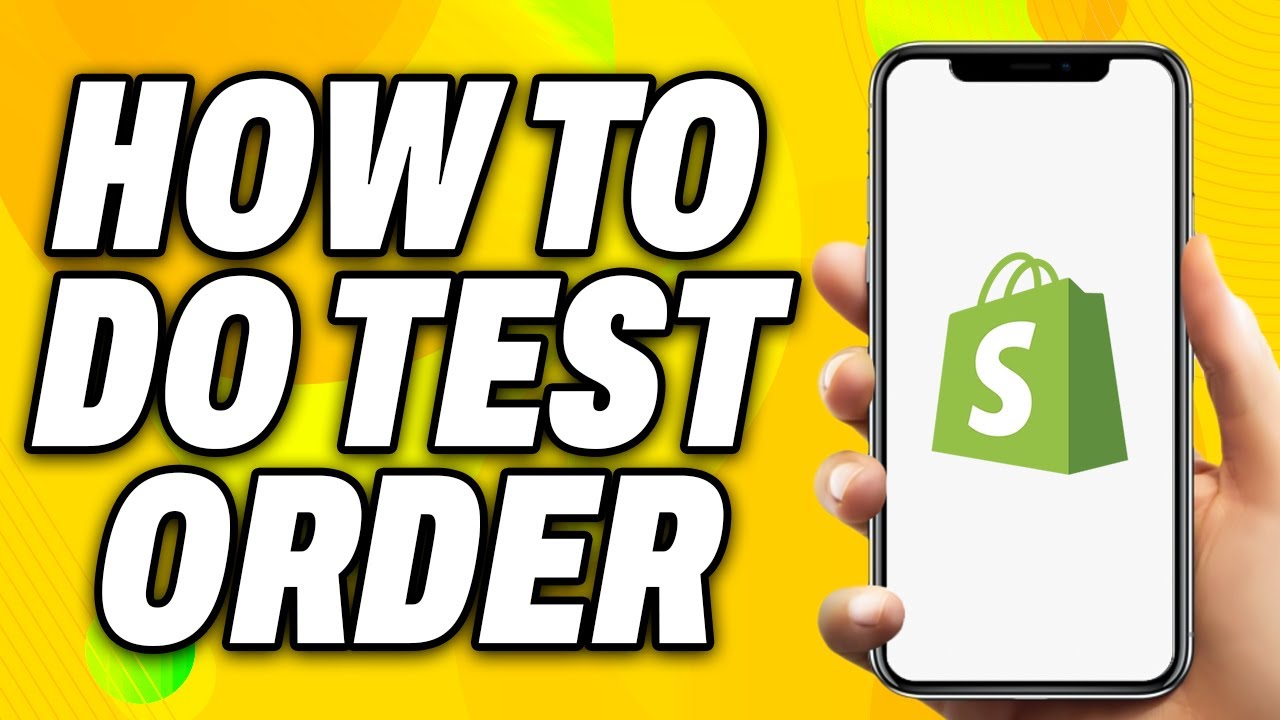 How To Do Test Shopify Order (2025) - Quick Fix - YouTube
