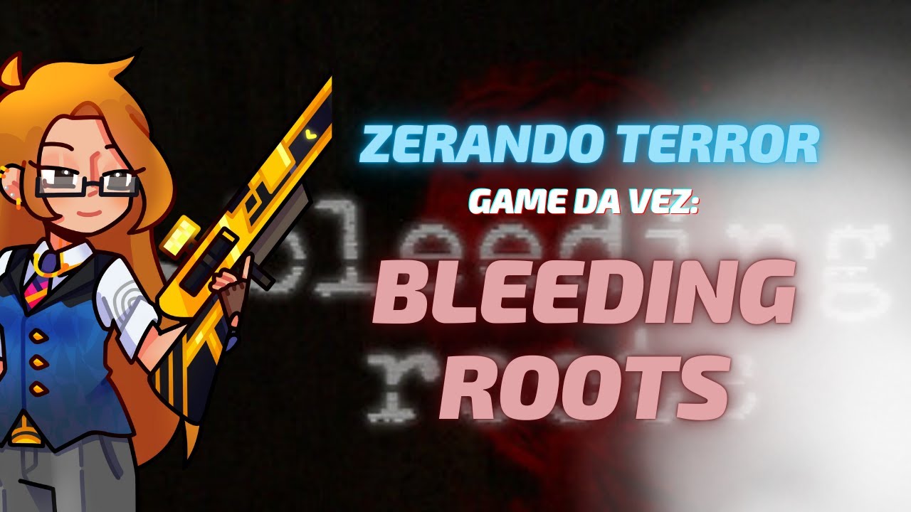 ZERANDO TERROR: BLEEDING ROOTS - YouTube