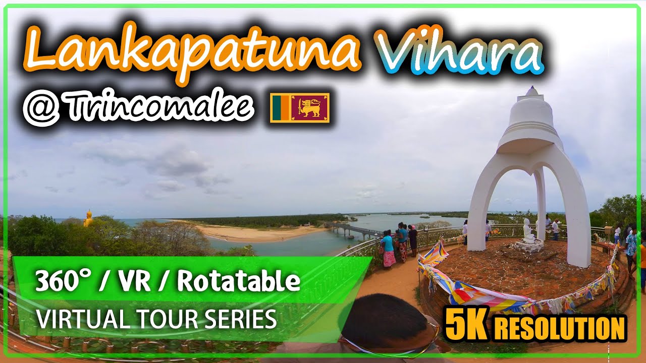 🌄 Lankapatuna Vihara | 360° Virtual Tour | #Trincomalee EP10 - Travel ...