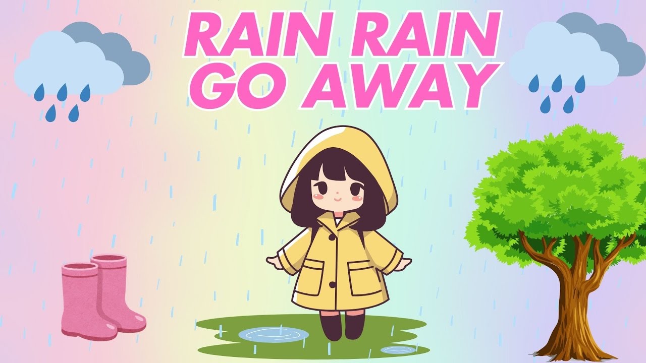 Rain Rain Go Away | Nursery Rhymes for Kids and Babies - YouTube
