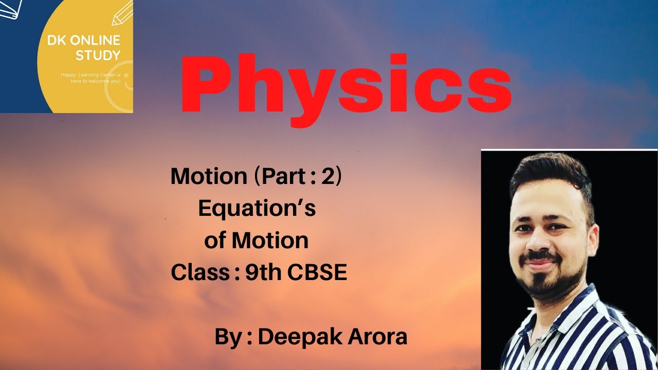 Equation of Motion Class 9 | Equations of Motion by Graphical Method ...