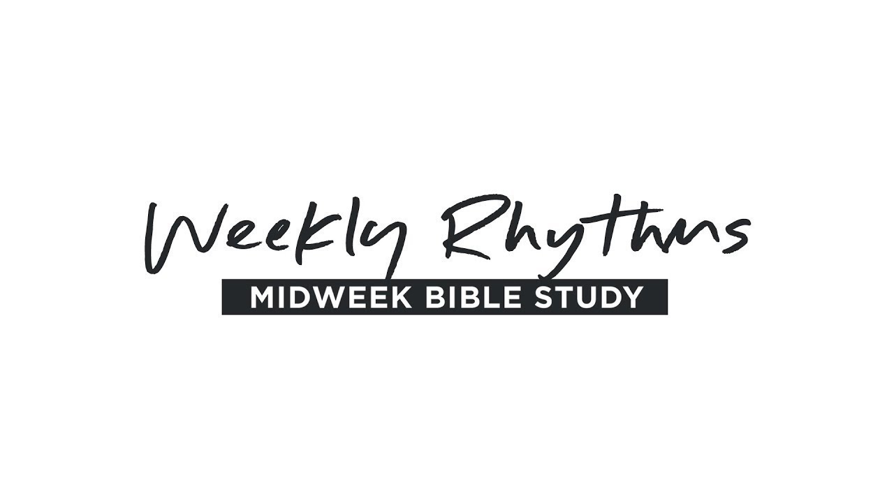 Weekly Rhythms Week 4 - YouTube