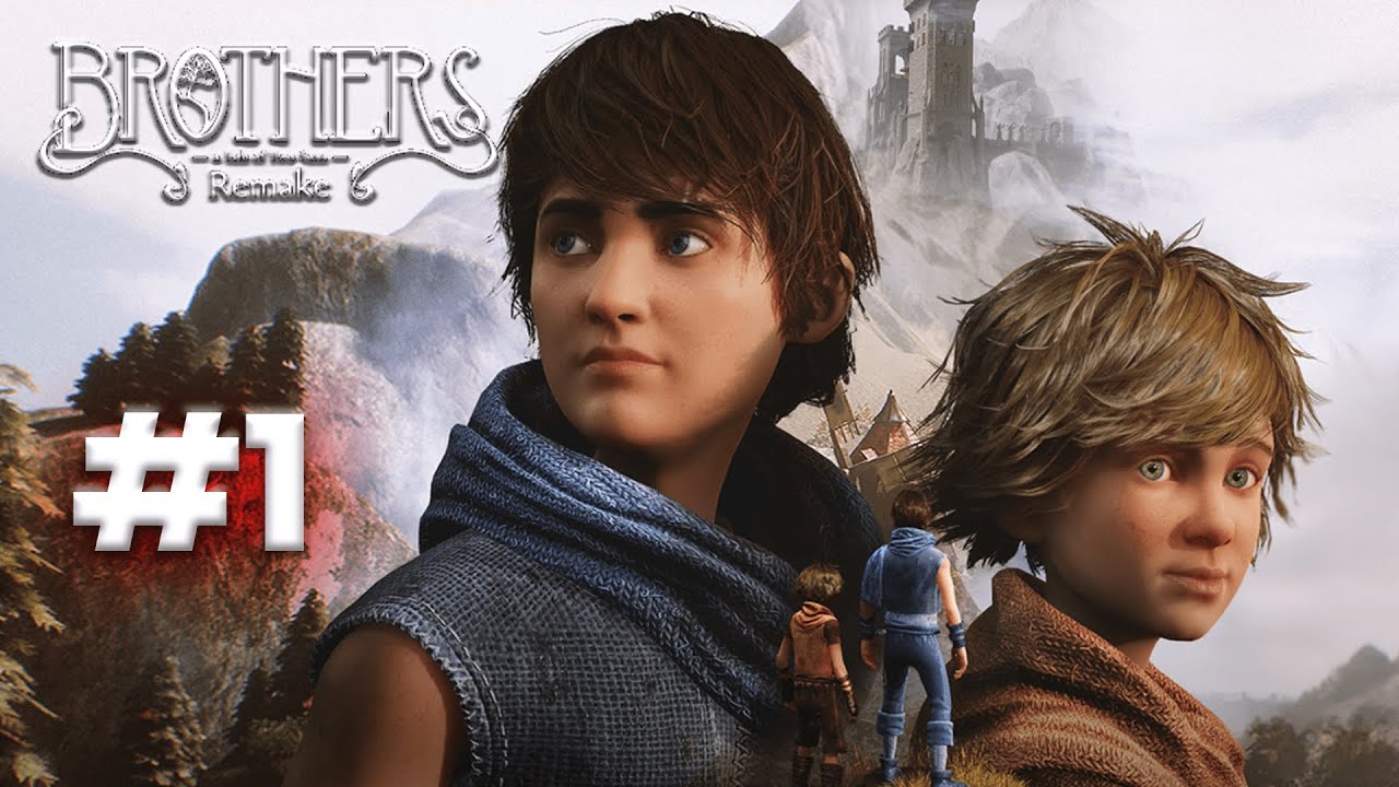 Brothers A Tale Of Two Sons Remake #1 Gameplay Walkthrough FULL GAME ...