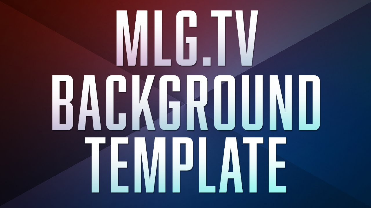 Mlg Background Template