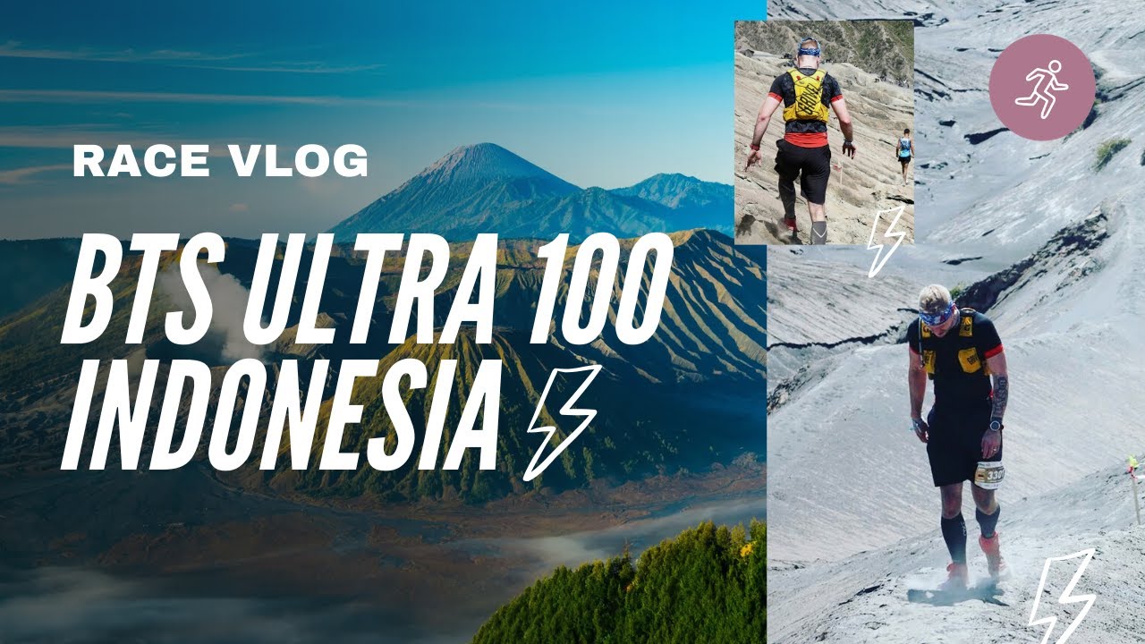 BTS 100 Ultra - Mt. Bromo, Indonesia - YouTube