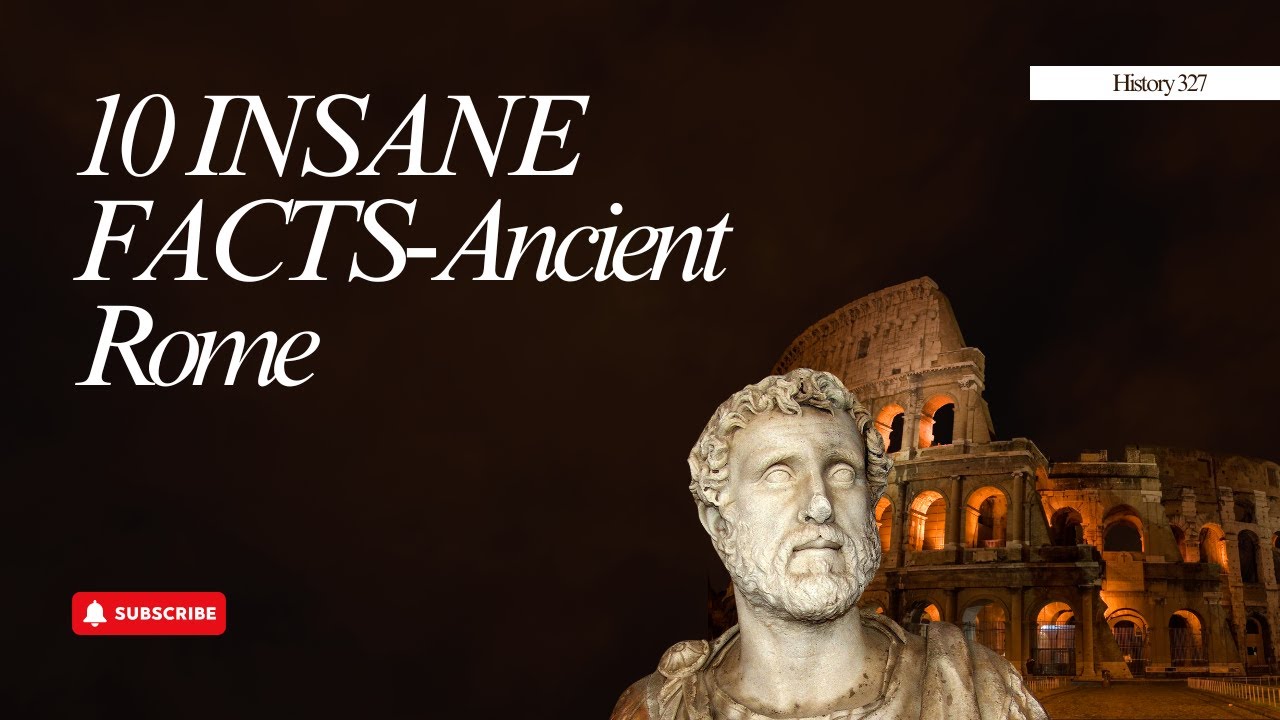 10 INSANE Facts About Ancient Rome You Won’t Believe! - YouTube