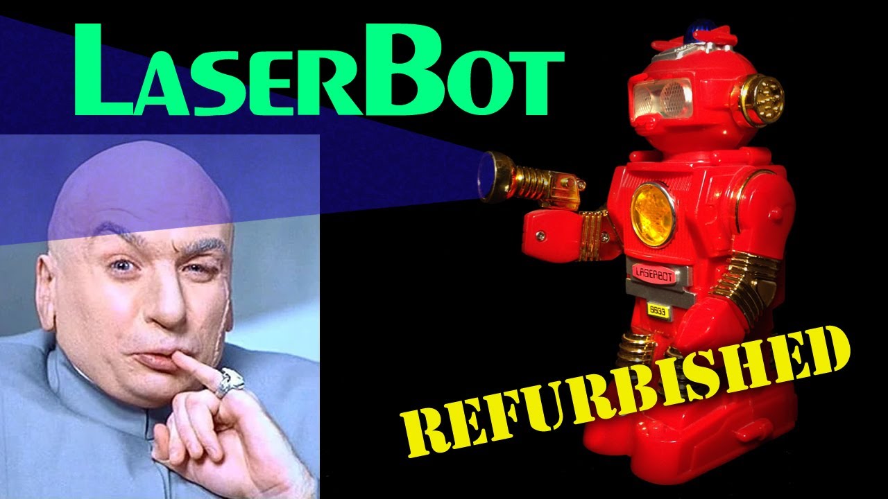 Say It With Me Now... Laser... Bot - YouTube