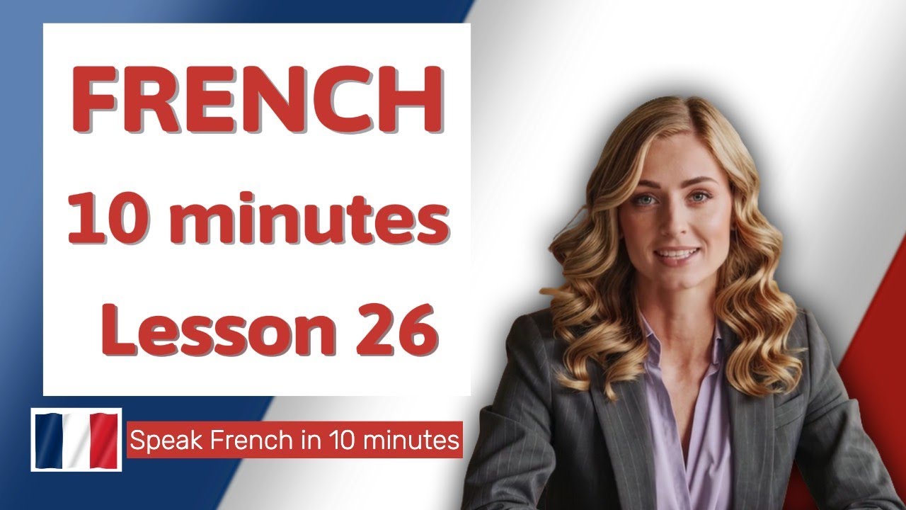 Learn French For Beginners Parlez français 🇫🇷 en 10 minutes par jour ...