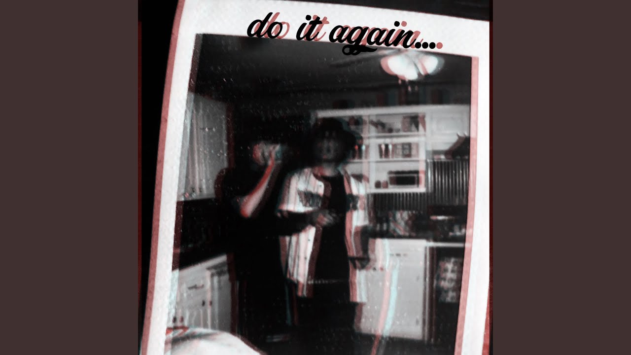 Do it again - YouTube